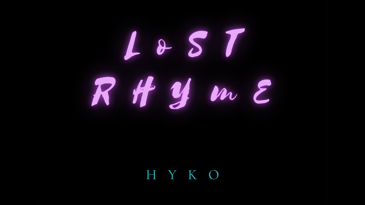 HYKO - LoST RHYmE - YouTube
