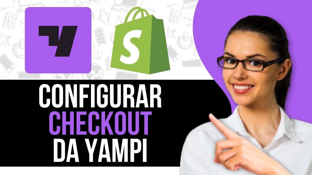Como Configurar Checkout Da Yampi No Shopify - YouTube