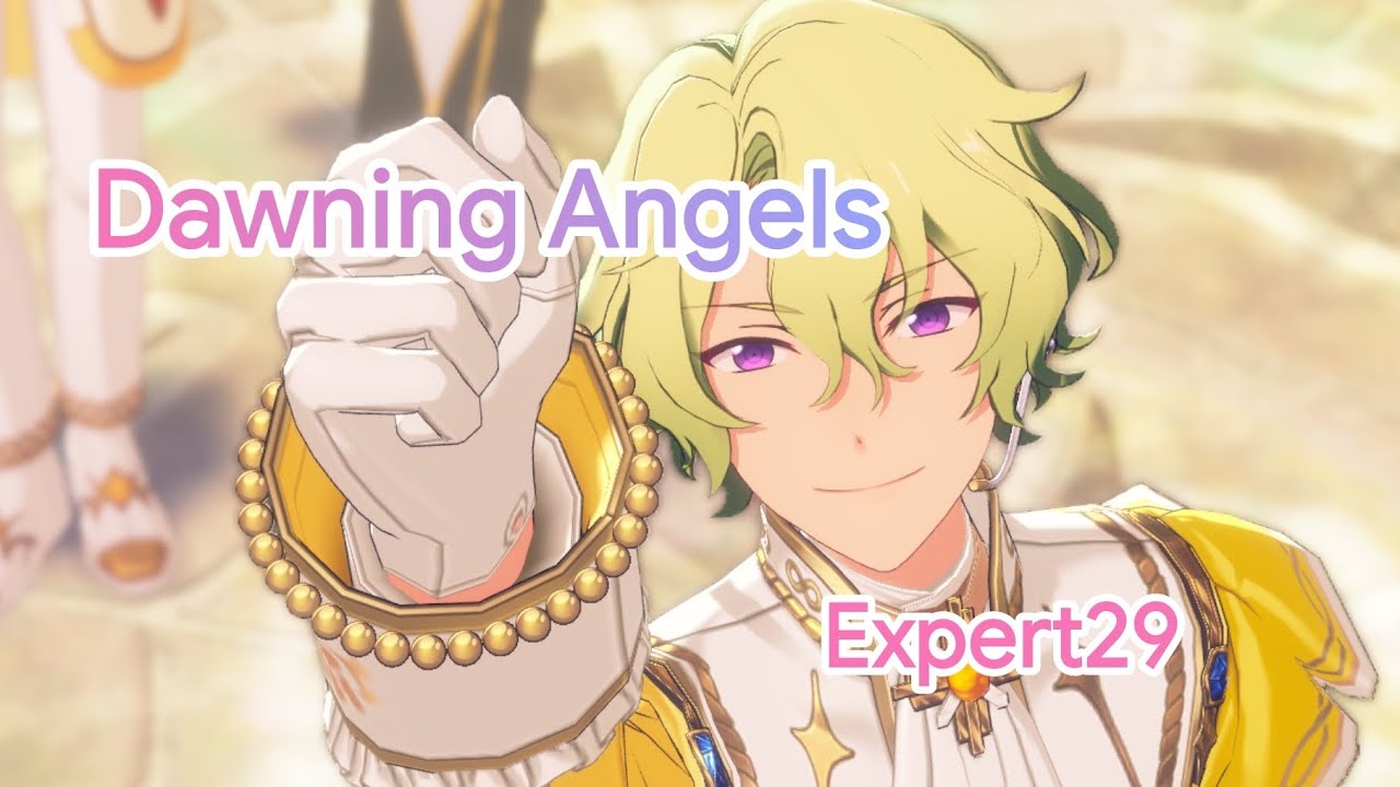 【あんスタMusic】Dawning Angels - Expert譜面（初見プレイ） - YouTube