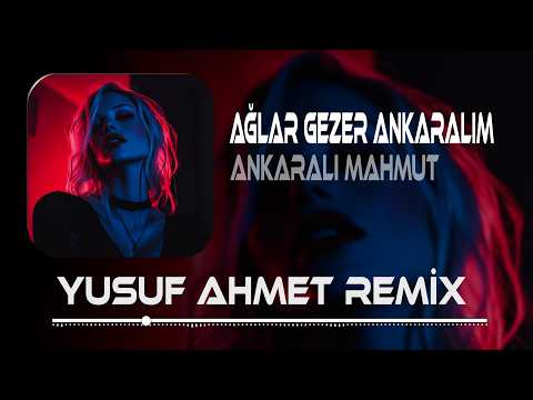Fallara Baktıralım Türküler Yaktıralım (Yusuf Ahmet Remix) Ankaralı Mahmut - Ağlar Gezer Angaralım