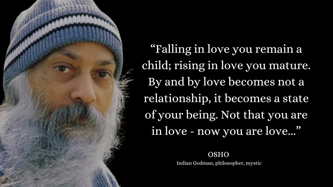 Osho Quotes on Love And Relationships | Osho Quotes on Love | Osho ...