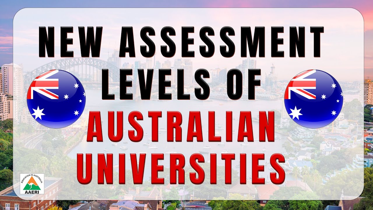 New Assessment Levels of Australian Universities 🇦🇺 - YouTube