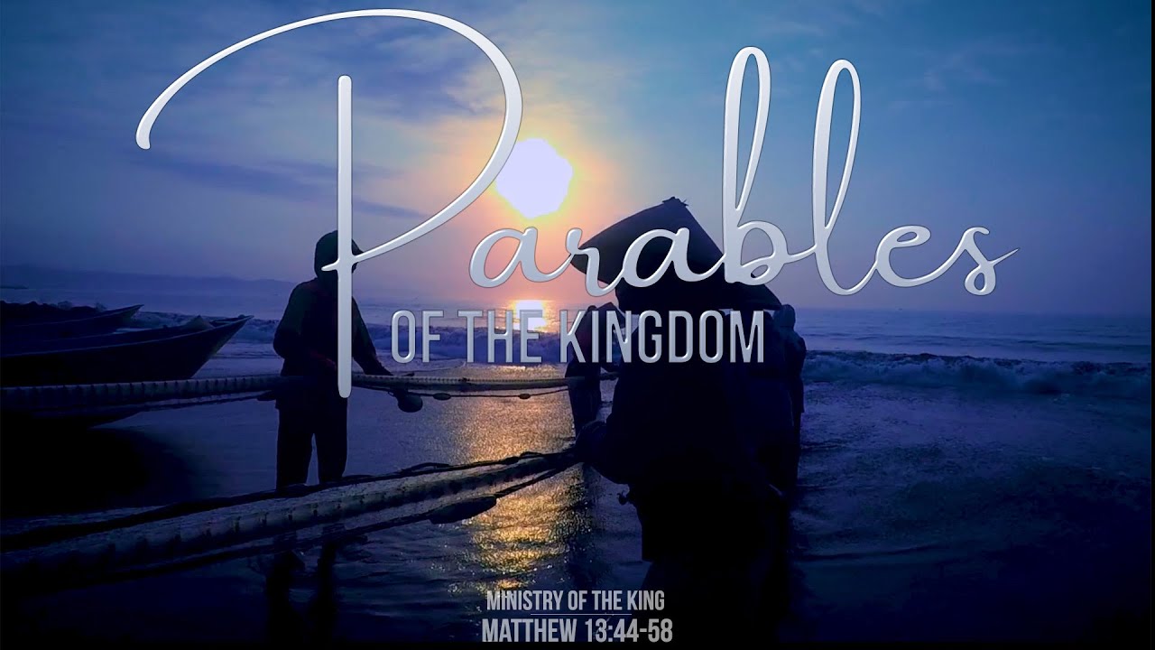 Matthew 13:44-58 - Kingdom Parables [with slides] - YouTube