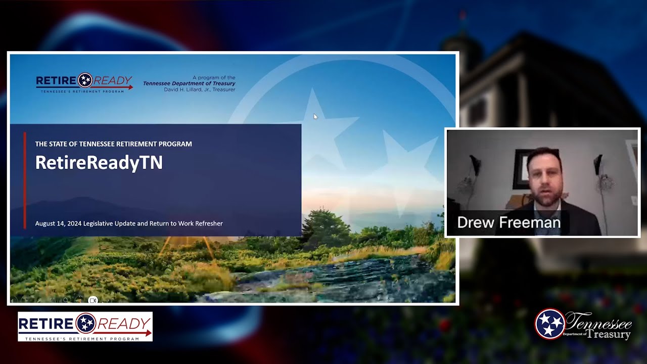 RetireReadyTN Legislation Update Webinar_August 2024.mp4 - YouTube
