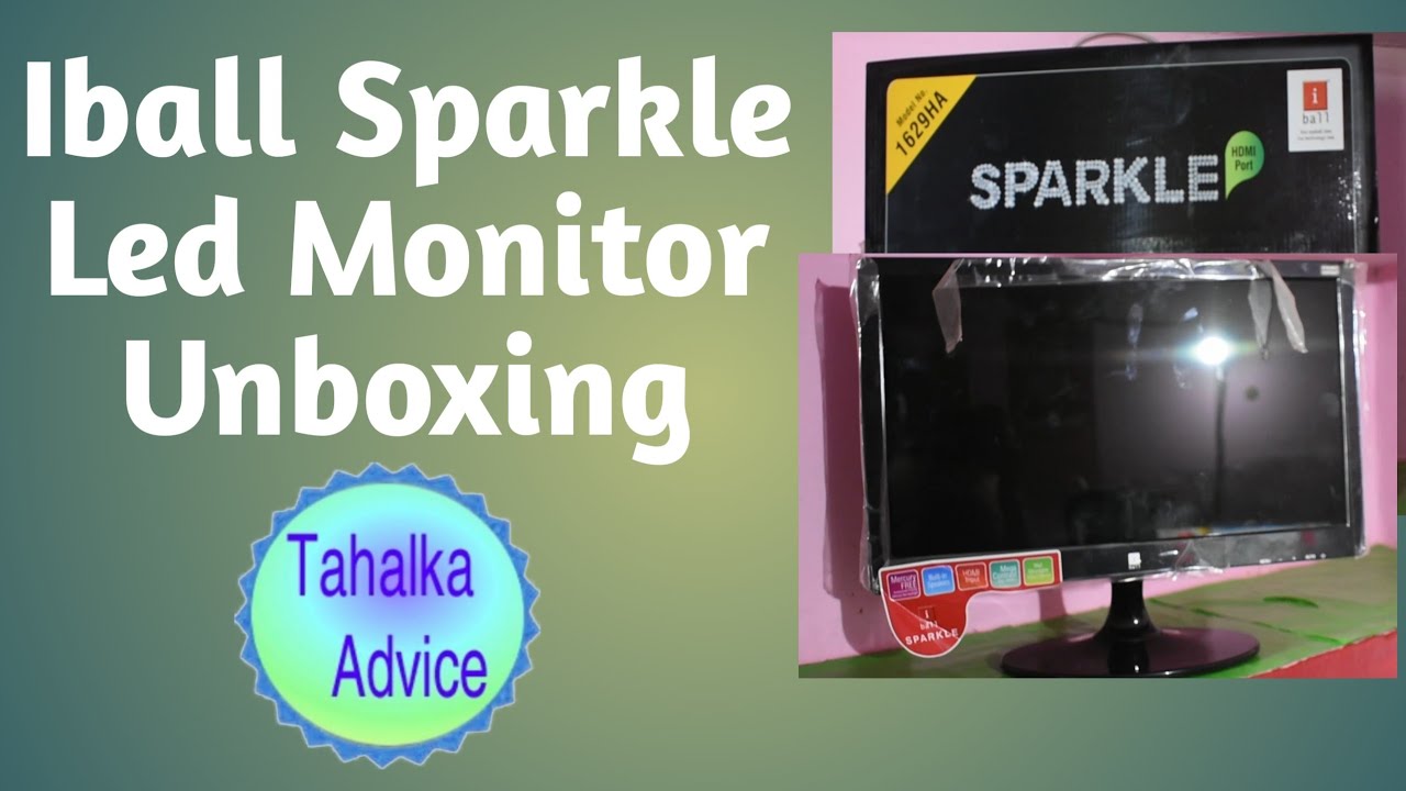 Iball Sparkle Led Monitor Unboxing - YouTube