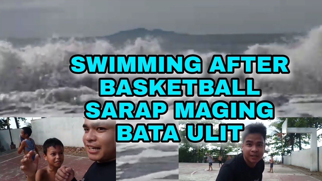 SARAP MAGLARO SWIMMING sa Dagat pagkatapos laro ng basketball mga anak ...