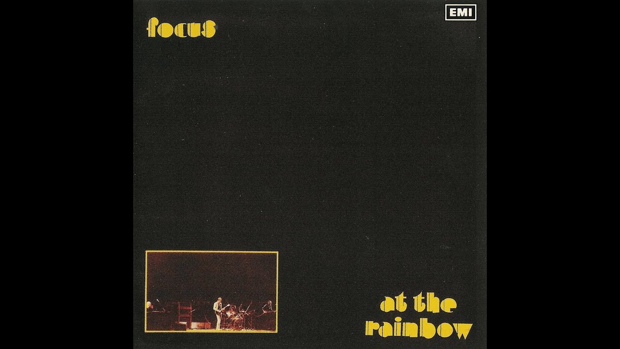 FOCUS - FOCUS III( VINYL CUT) - AT RAINBOW THEATRE 1973 - YouTube