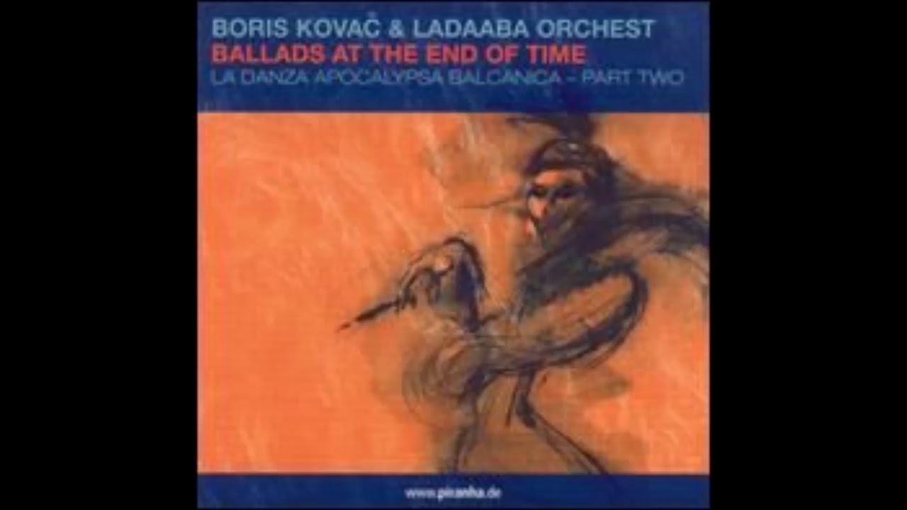 Boris Kovac & Ladaaba Orchestra - Interlude - YouTube