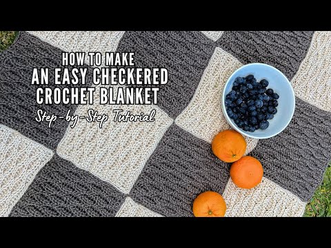 How to Make an Easy Checkered Crochet Blanket - YouTube
