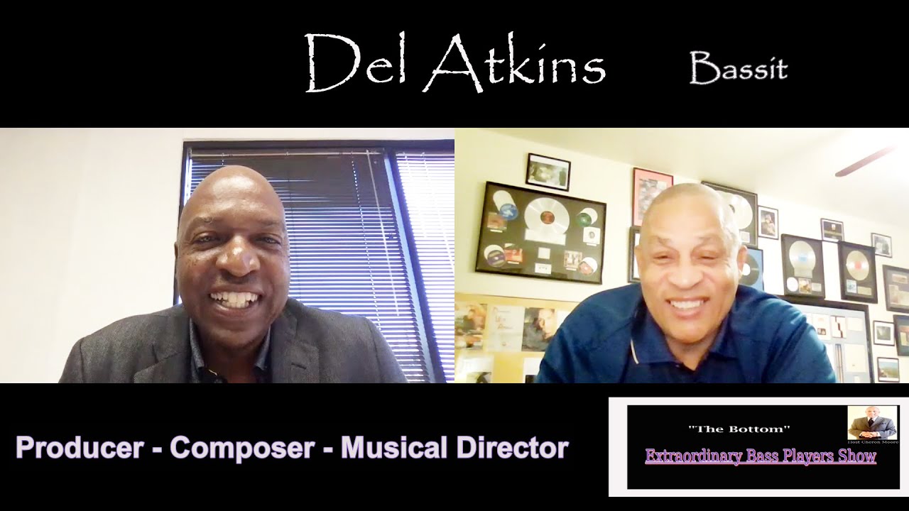 EXTRAORDINARY BASS PLAYERS SHOW FEATURING DEL ATKINS - YouTube