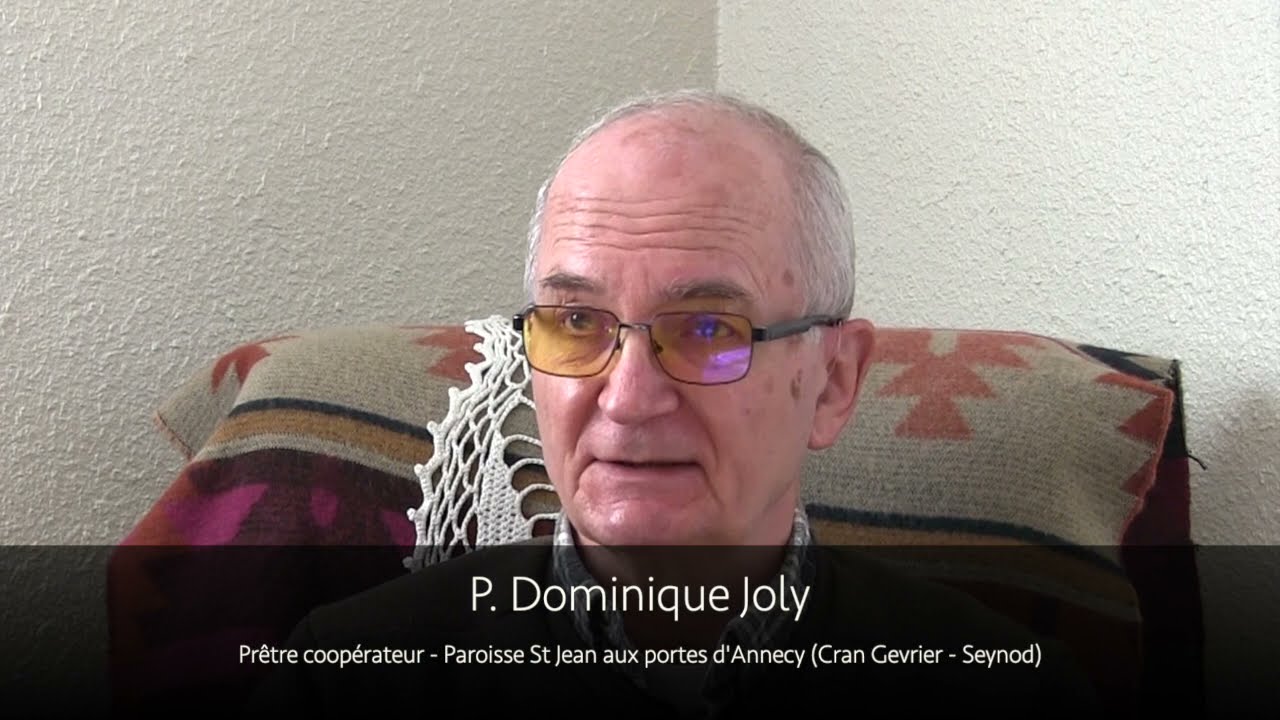 Témoin de la JOIE - P. Dominique Joly - YouTube