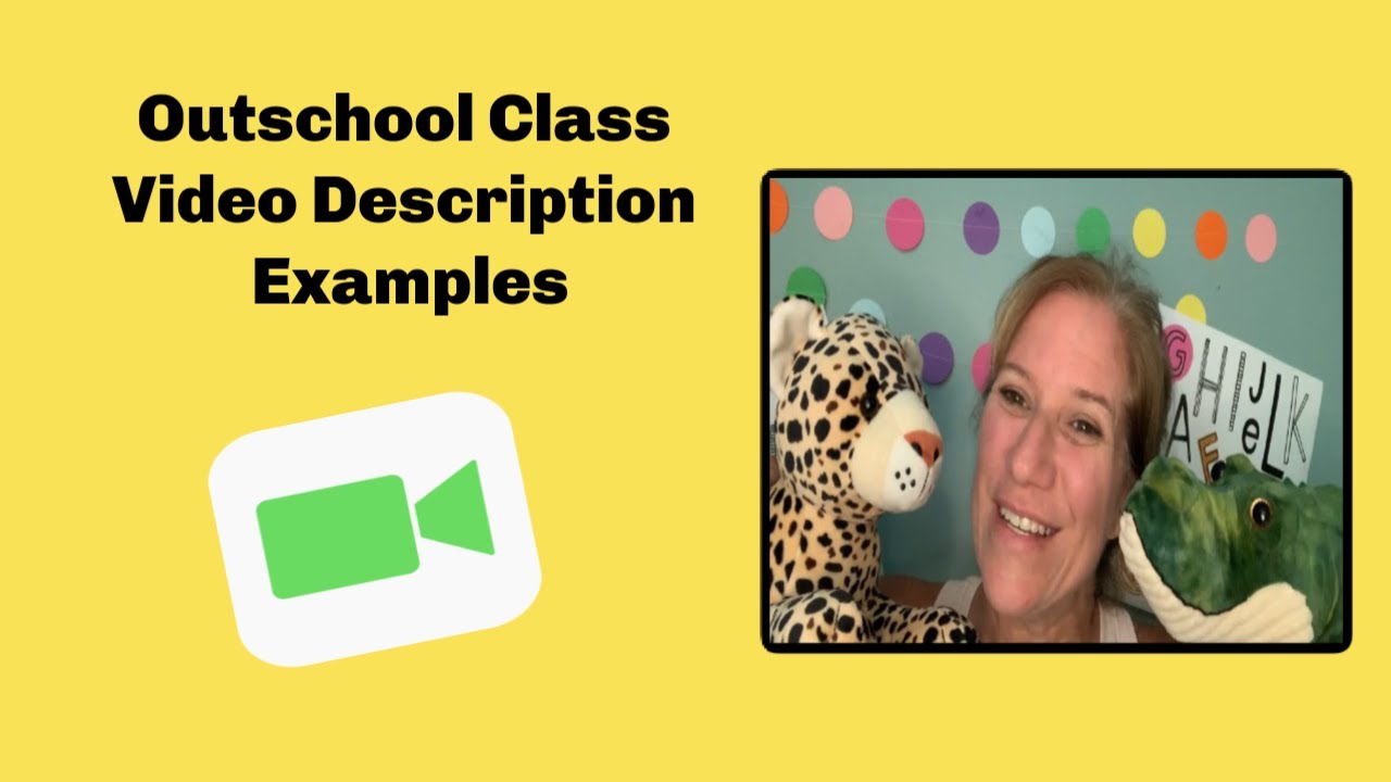Class Description Video Example to Help Market Your Outschool Class ...