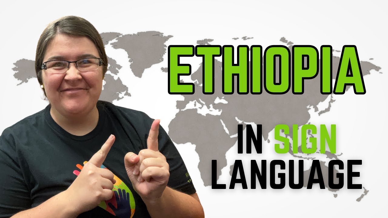 How to sign Ethiopia in Ethiopian Sign Language | ኢትዮጵያ 🇪🇹 - YouTube