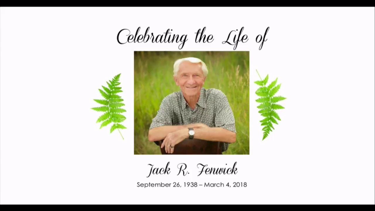 Jack Fenwick Celebration of Life - YouTube