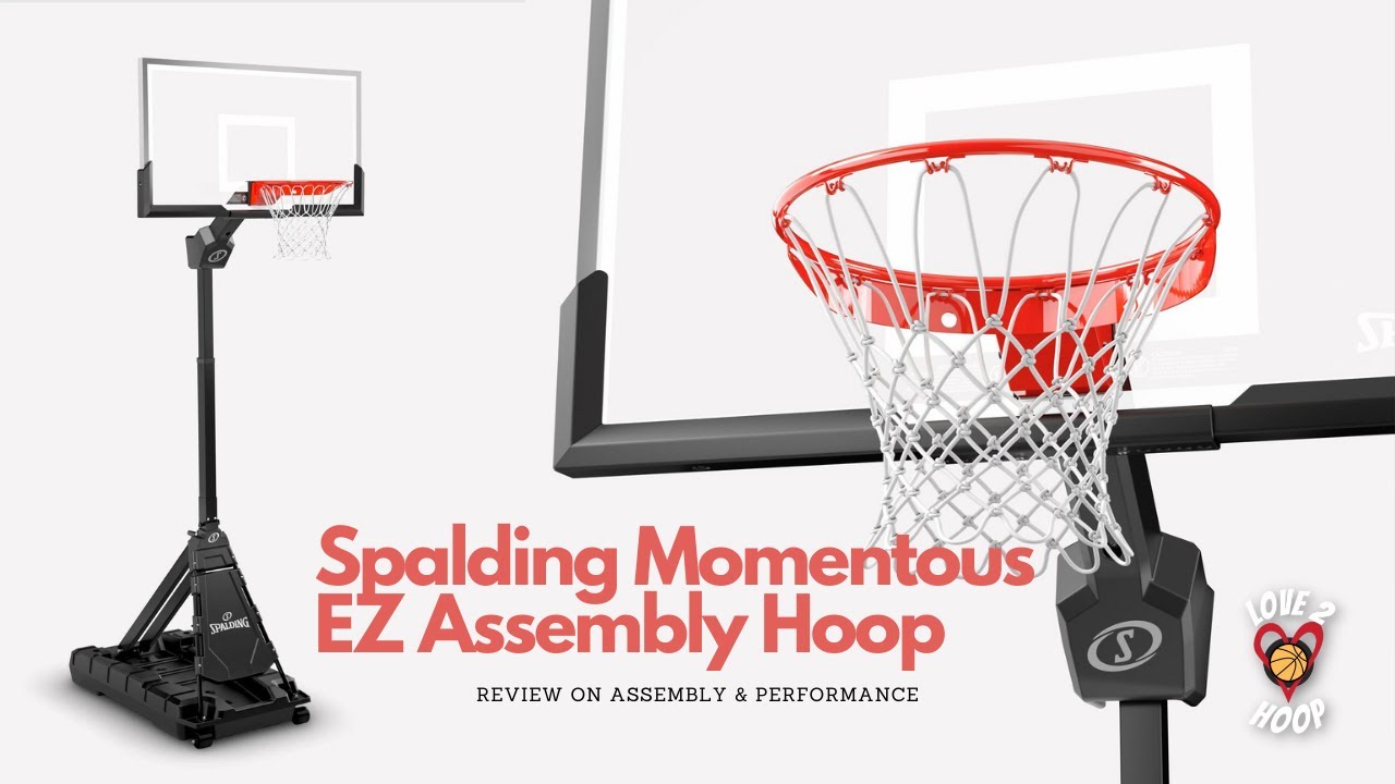 Spalding Momentous EZ Assembly Hoop review - YouTube