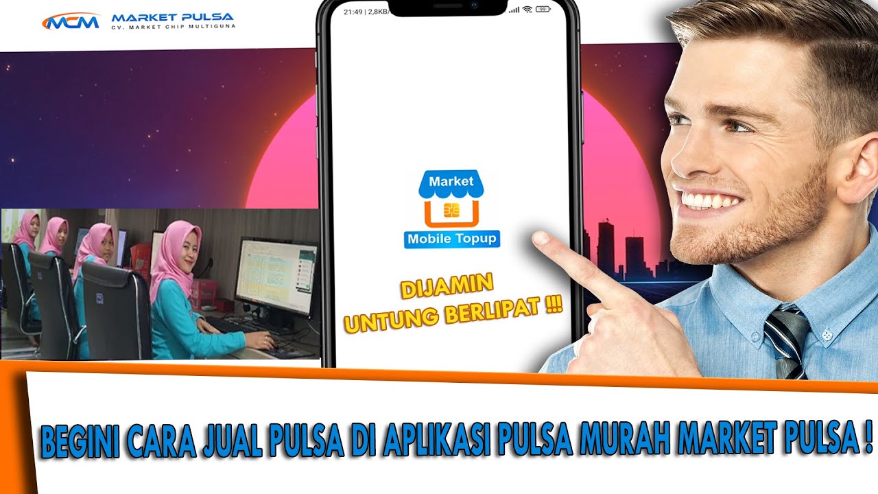 Begini Cara Jual Pulsa di Aplikasi Pulsa Murah Market Pulsa, Dijamin ...