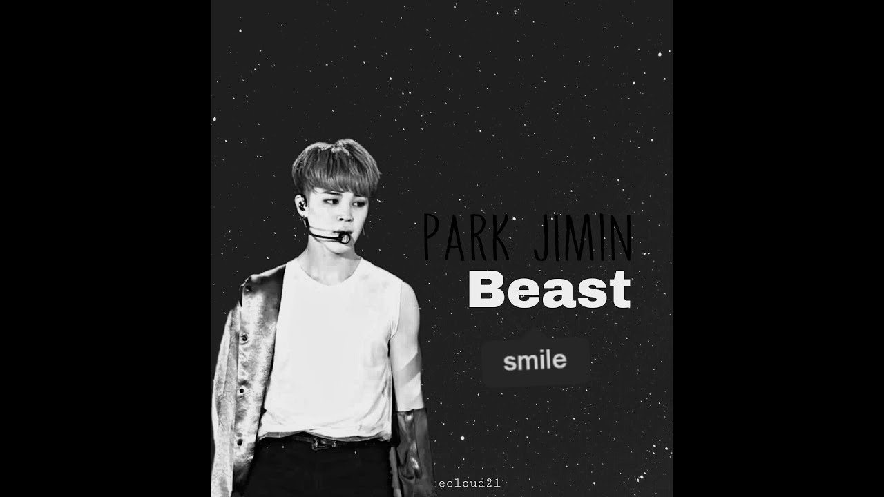 Jimin / Beast / FMV - YouTube