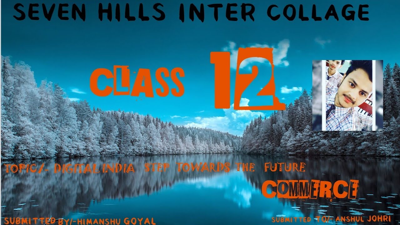 CLASS 12 PROJECT FILE ECONOMIC TOPIC/- DIGITAL INDIA SYEP TOWARDS THE ...