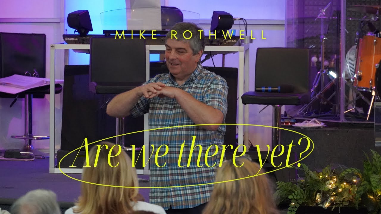 Mike Rothwell: Are we there yet? - YouTube