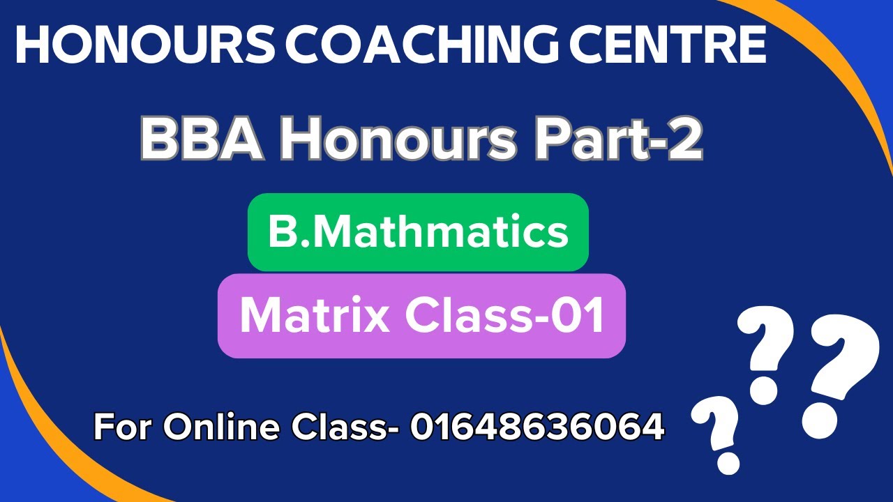 Matrix Class-01 - YouTube