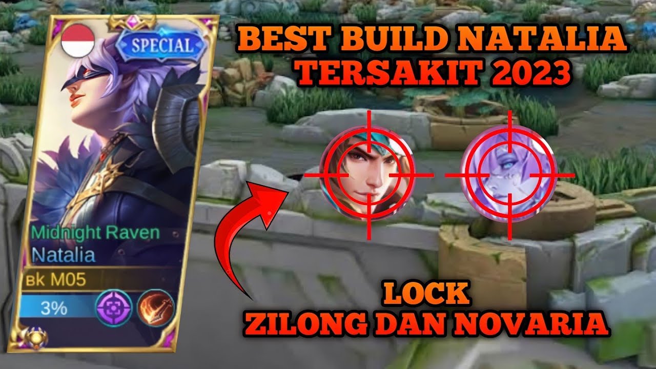 GAMEPLAY NATALIA ROAM | BEST BUILD NATALIA 1 HIT | LOCK ZILONG DAN ...