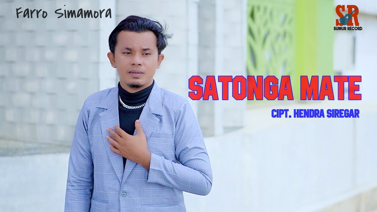 Satonga Mate || Farro Simamora || Lagu Tapsel Madina - YouTube