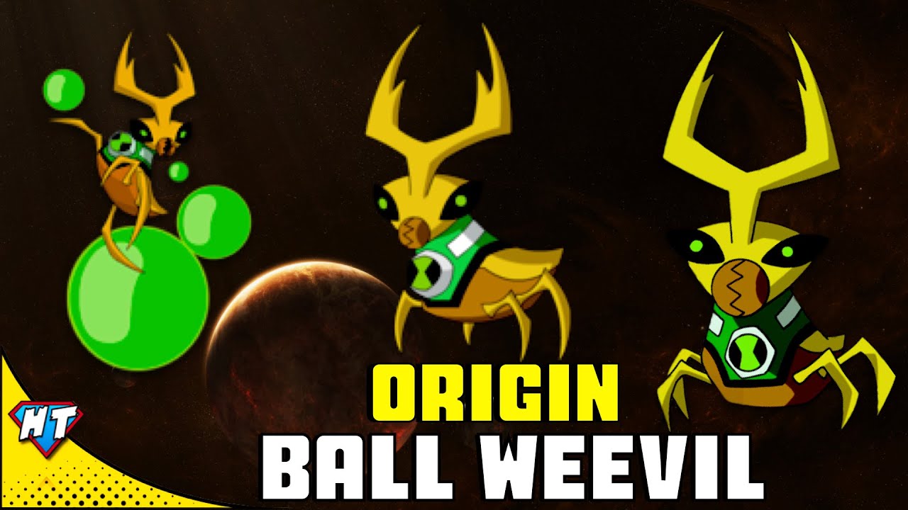 Ball Weevil origin Ben 10 | Ball Weevil power & homeworld explained ...