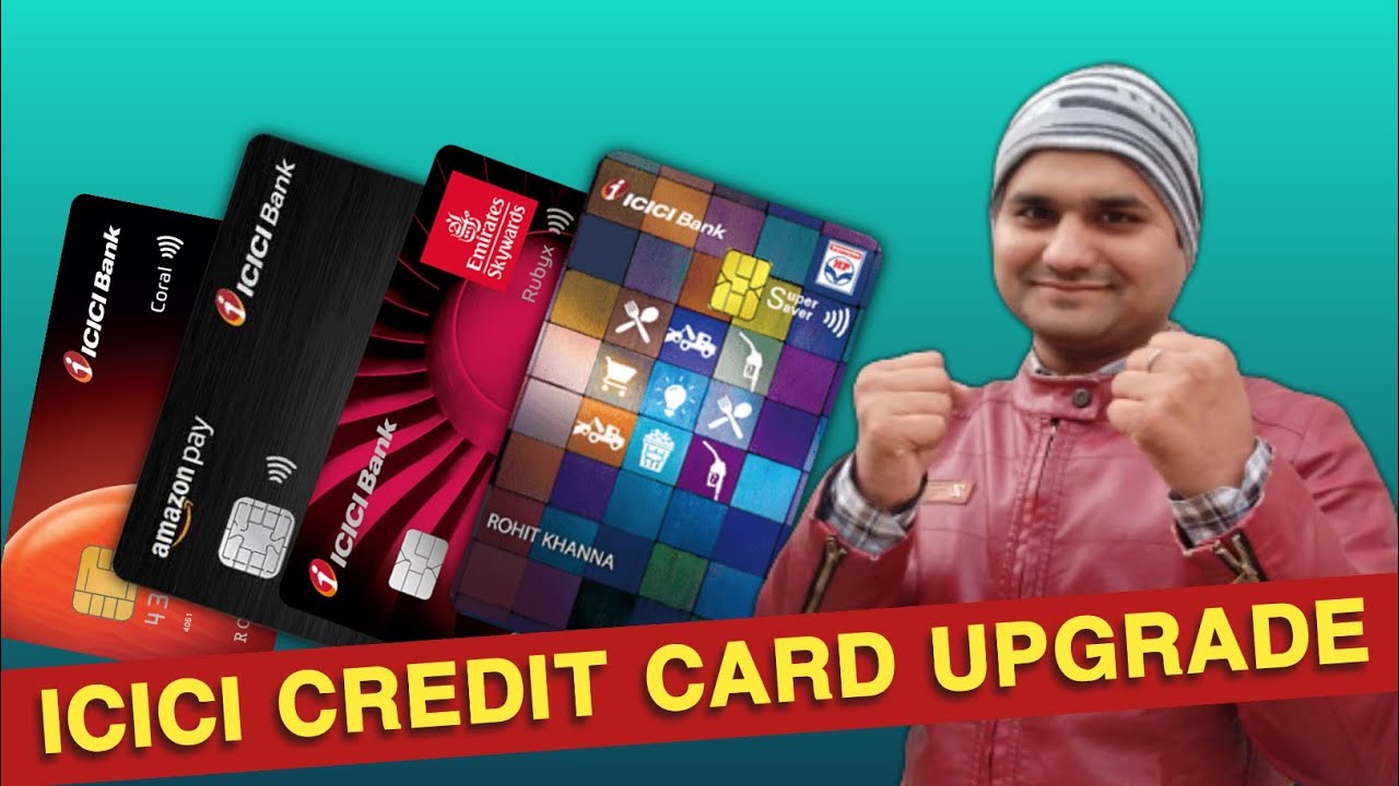 ICICI Bank Credit Card Upgrade Offer For all - YouTube