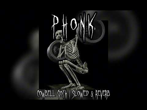 𝙘𝙤𝙬𝙗𝙚𝙡𝙡 𝙜𝙤𝙩𝙝 | 𝙨𝙡𝙤𝙬𝙚𝙙 & 𝙧𝙚𝙫𝙚𝙧𝙗 - YouTube