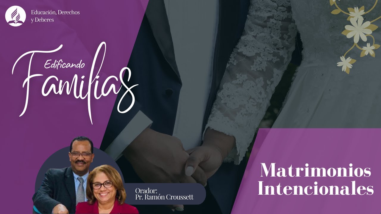 Campaña " Edificando Familias " “Matrimonios Intencionales?”- 16-10-2022 - Villa Lucre - YouTube