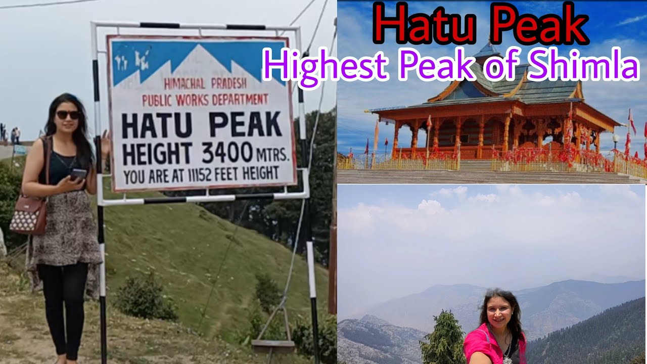 Hatu Peak, Narkanda || Highest Peak In Shimla || Best Place for ...