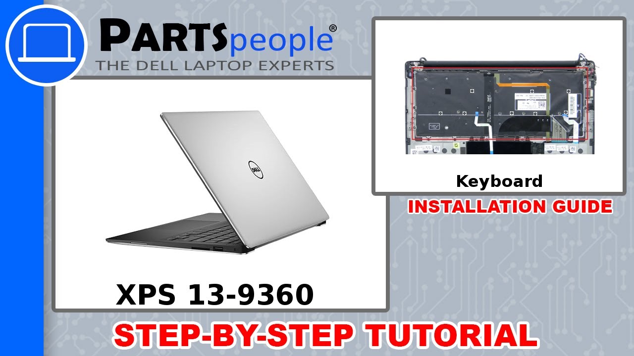 Dell XPS 13-9360 (P54G002) Keyboard How-To Video Tutorial - YouTube