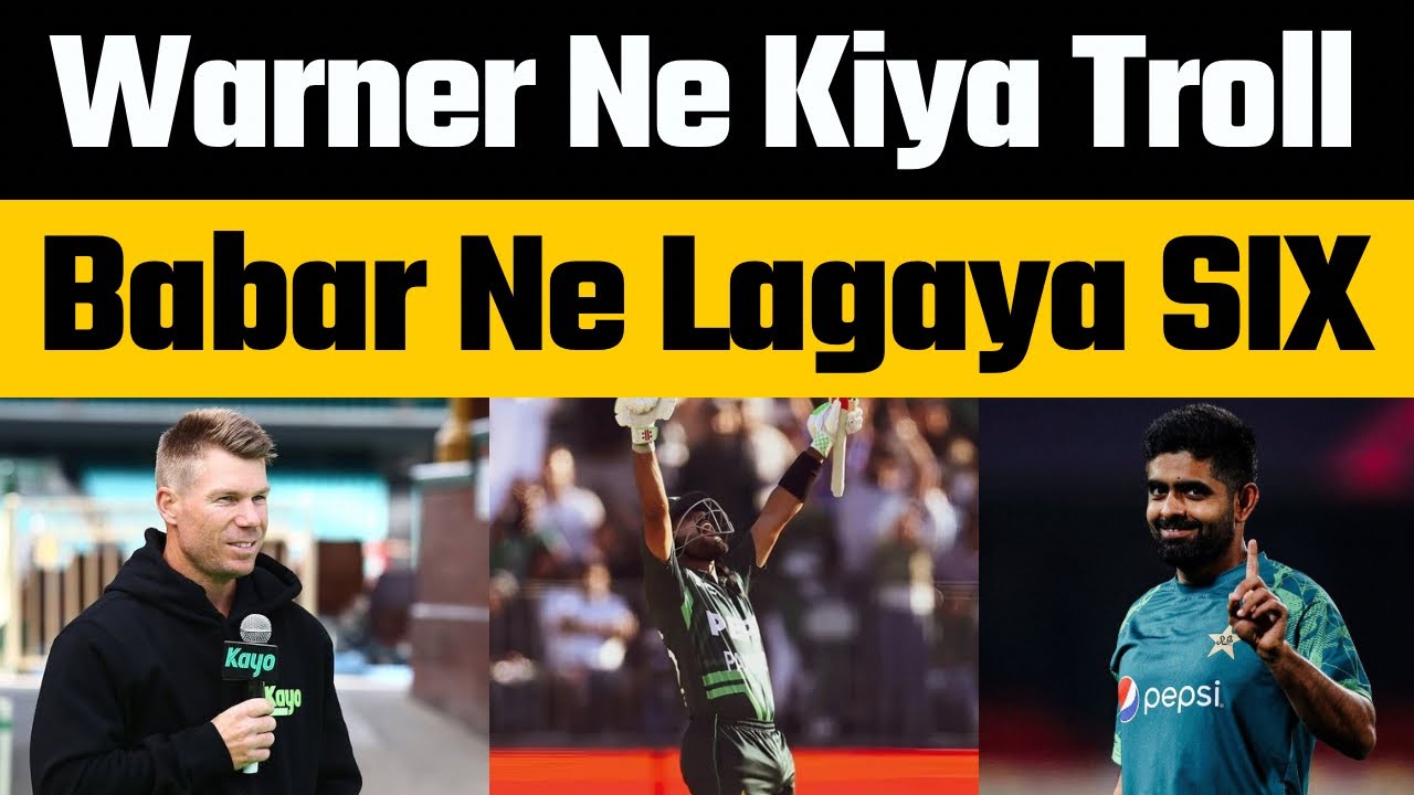 David Warner trolls Babar Azam on maintaining Average and Babar Replies ...