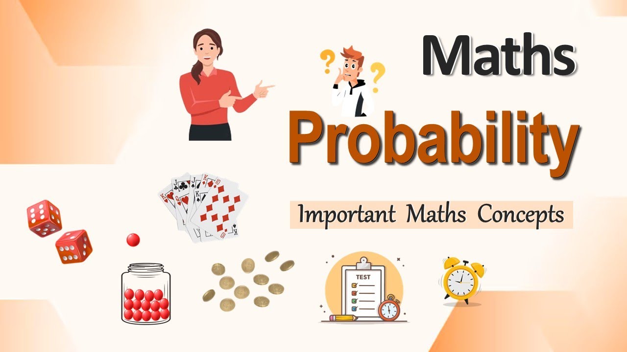 Probability | Important concepts of Maths | Real life Math - YouTube