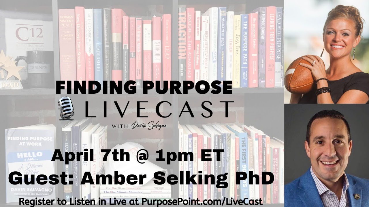 Season 2 Episode 11: Finding Purpose Livecast with guest Amber Selking ...
