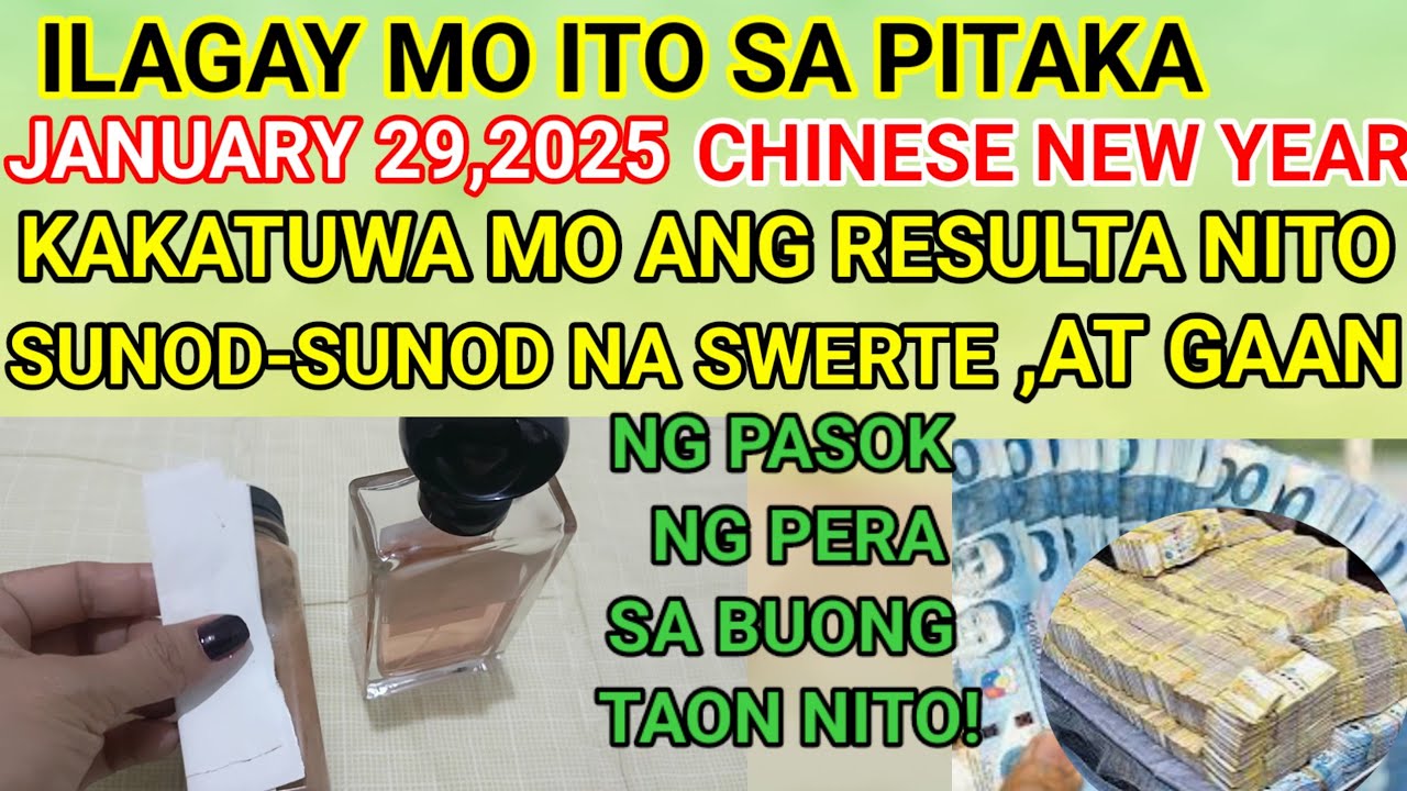 GAWIN mo Ito ( January 29) CHINESE NEW YEAR 100% SUNOD SUNOD NA SWERTE ...