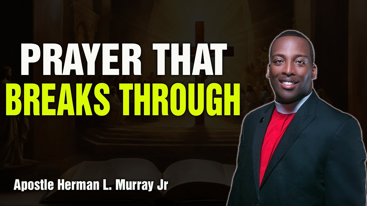 Bishop Herman Murray ️ Don't Stop Praying: The Secret to Breakthrough ...