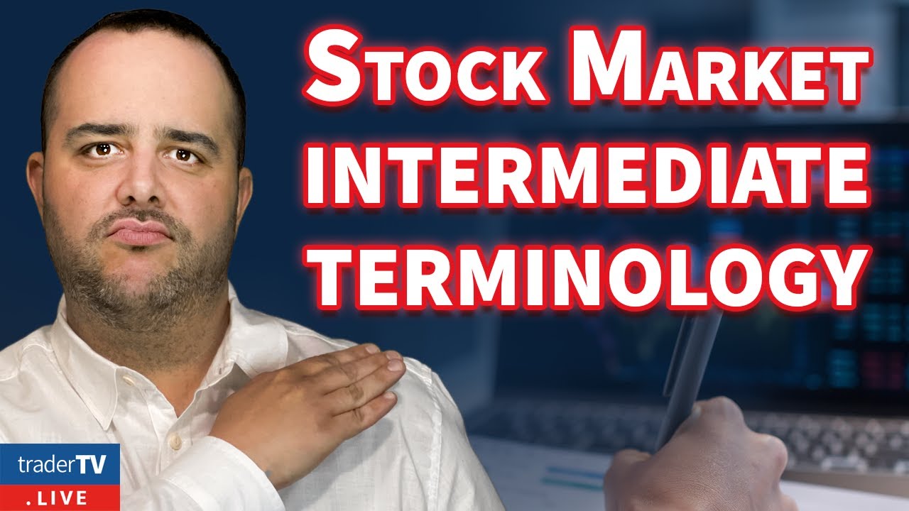 Stock Market Terminology | Intermediate Level - YouTube