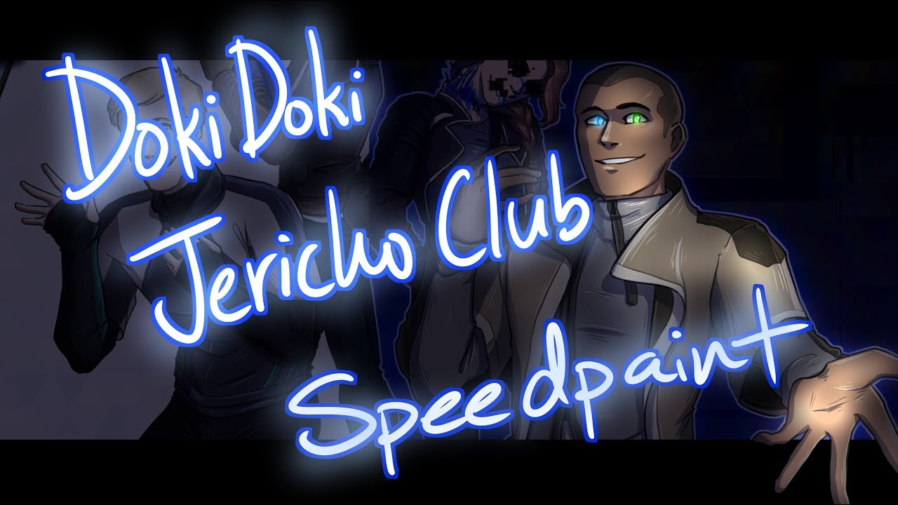 Doki Doki Jericho club! - DBH/DDLC Speedpaint - YouTube