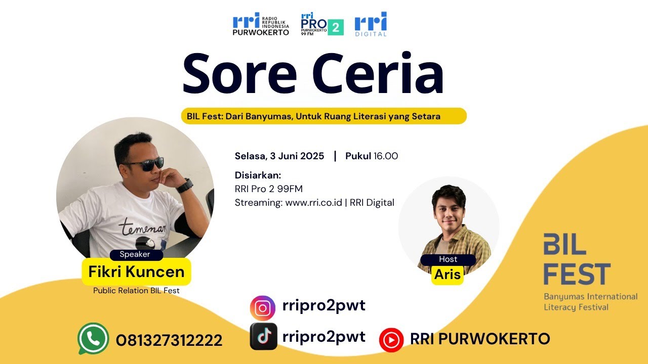 BIL FEST DARI BANYUMAS ,UNTUK RUANG LITERASI YANG TERTERA | SORE CERIA ...