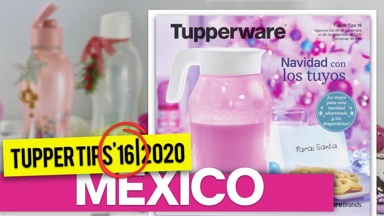 Tupperware MEXICO | 11'2020 Tupper Tips 16 | Noviembre - YouTube