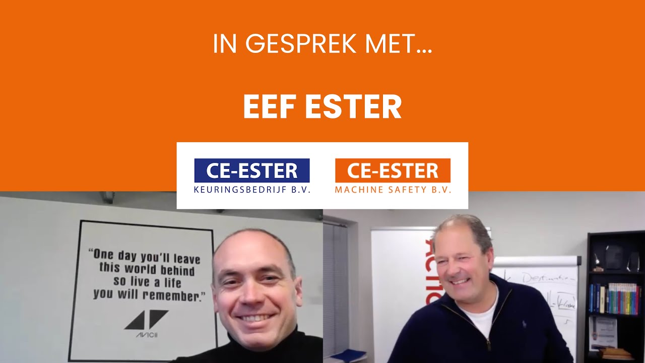 Interview met Eef Ester van CE-ESTER Keuringsbedrijf / Machine Safety ...