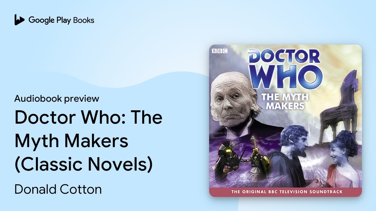 Doctor Who: The Myth Makers (Classic Novels) by Donald Cotton ...