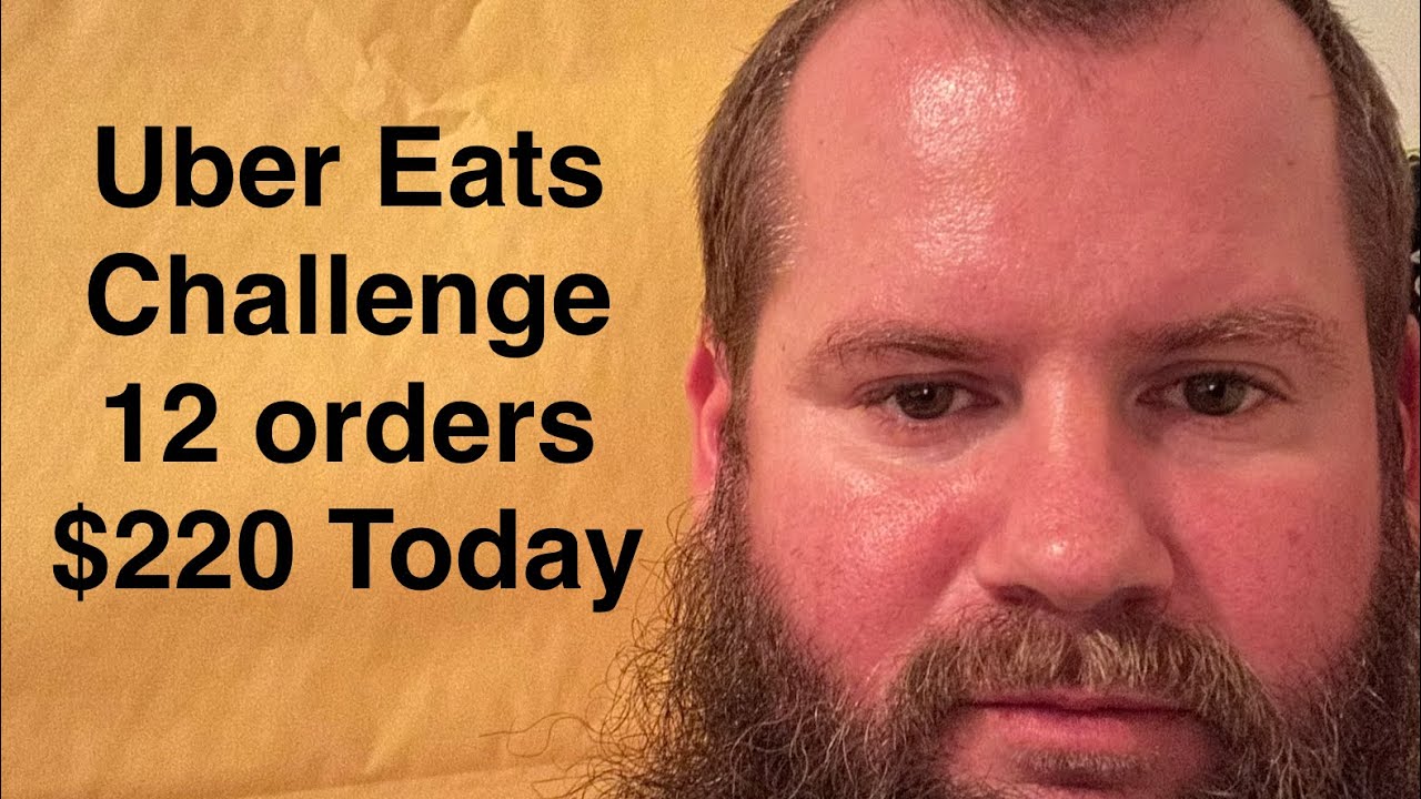 Uber Eats Challenge $100 Bonus Every 10 Orders Up To 30 Orders Did 12 ...