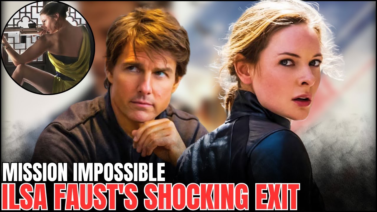 The Untold Story of Ilsa Faust: Mission Impossible's Most Iconic Spy Shocking Truth Behind Her ...