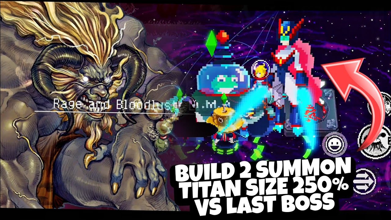 BUILD 2 SUMMON TITAN SIZE 250% VS LAST BOSS | ANIBELLA - OTHERWORLD LEGENDS ANDROID - YouTube