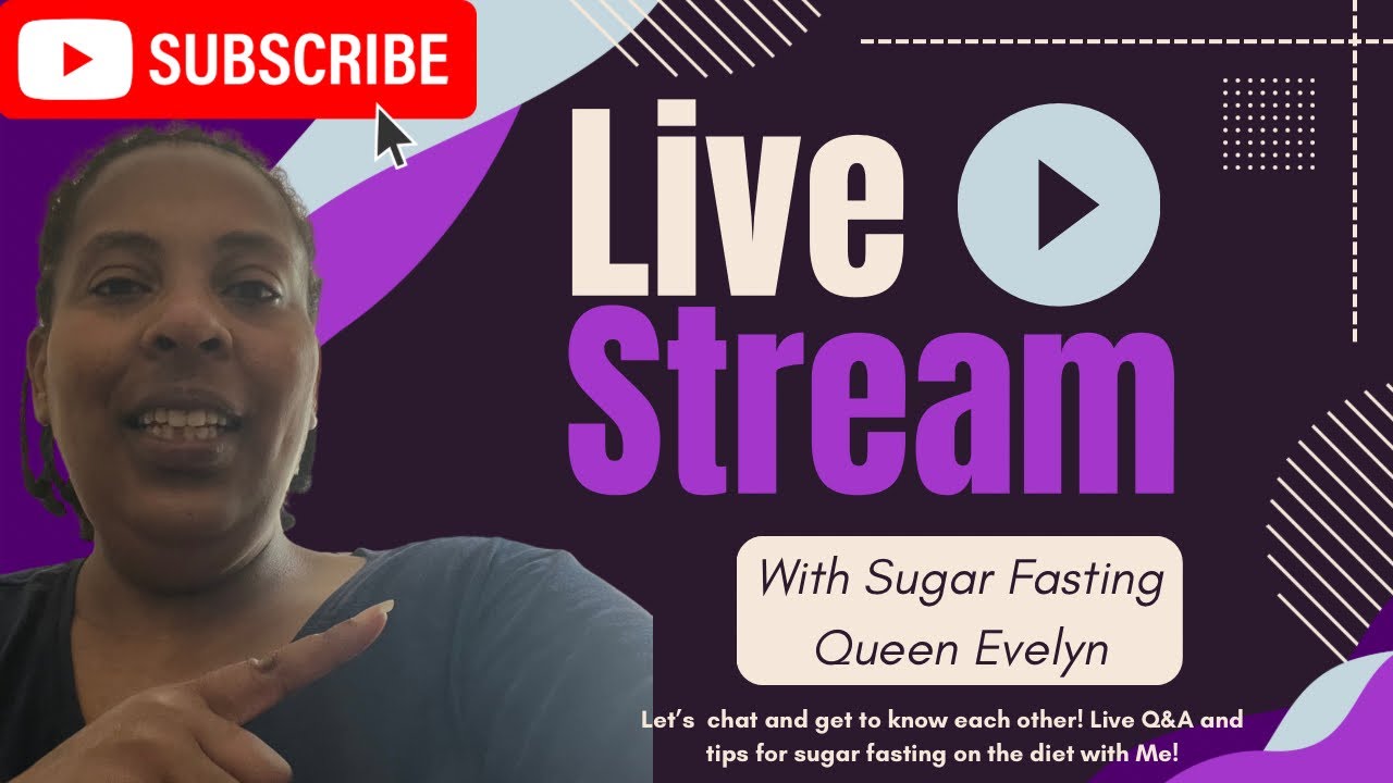 Sugar Fasting Queen is live! - YouTube
