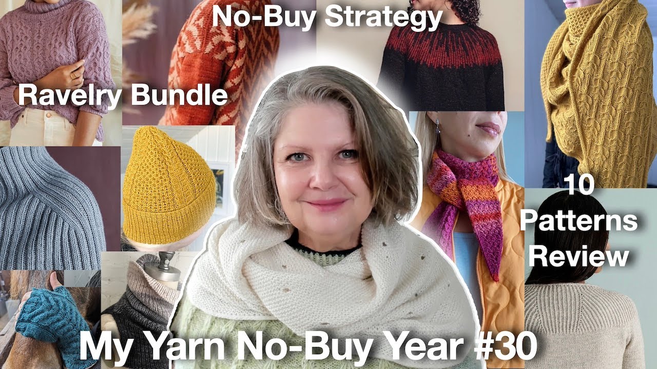 Online Patterns No-Buy Strategy ⎮ My Yarn No Buy Year #30 - YouTube