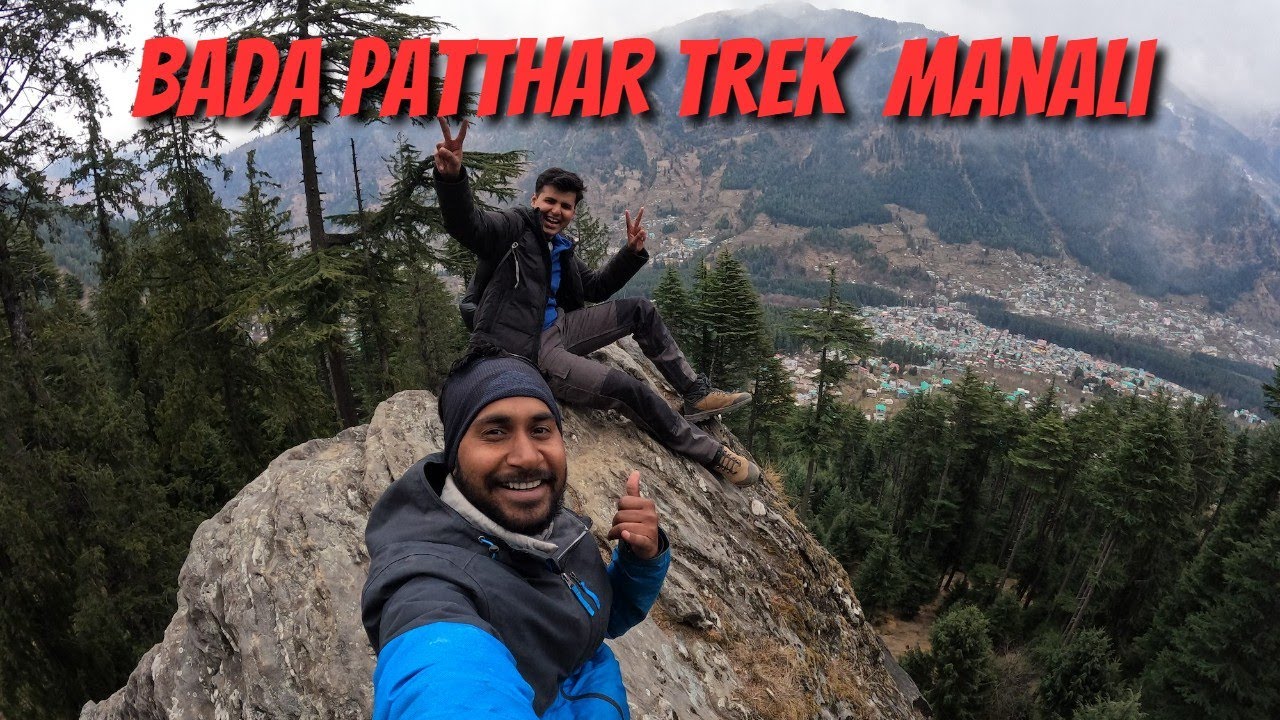 Bada Patthar Trek Manali AKA Kala Patthar Trek #manalihikes - YouTube