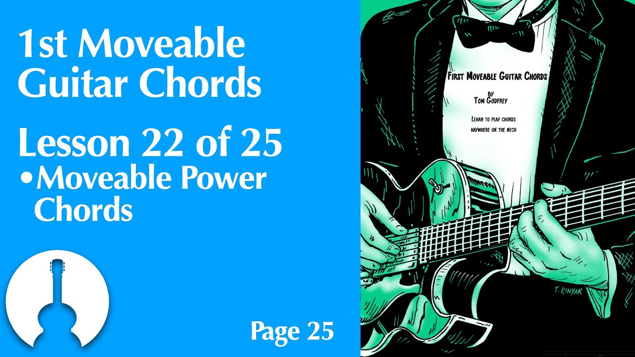 1st Moveable Chords, Lesson 22 | Power Chords (page 25) - YouTube